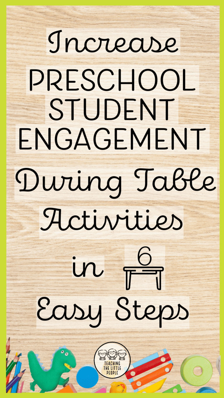 Increase Preschool Student Engagement During Table Activities in Six ...